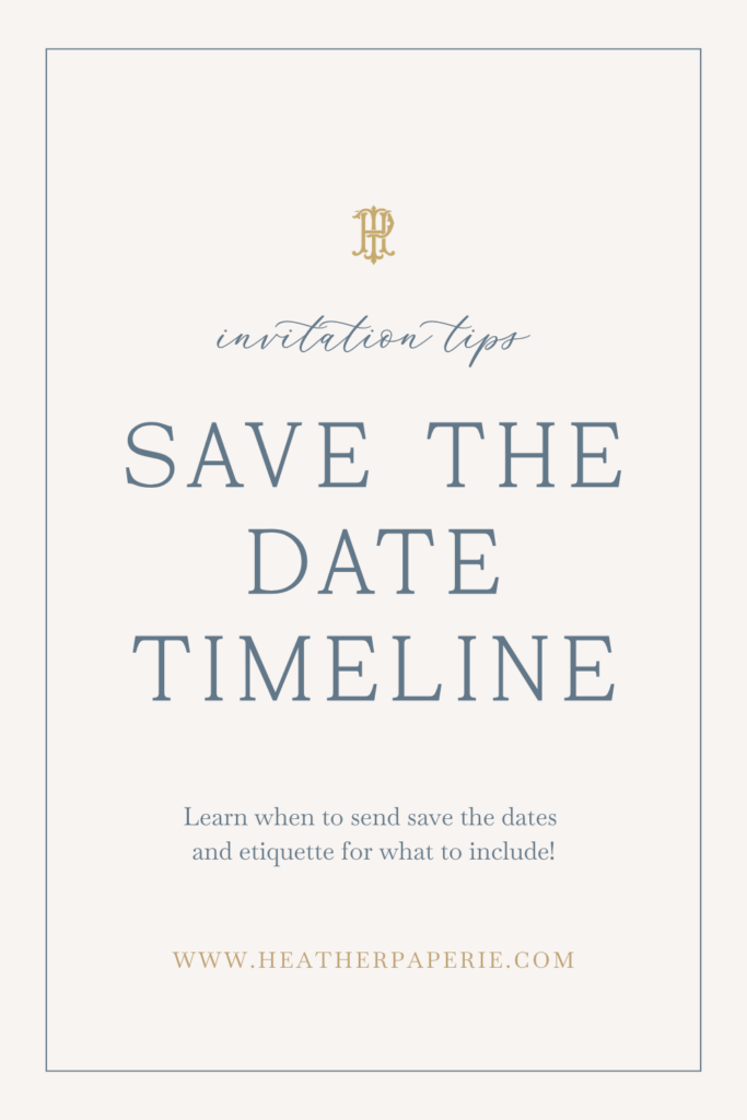 A Guide to Save the Dates - heatherpaperie.com