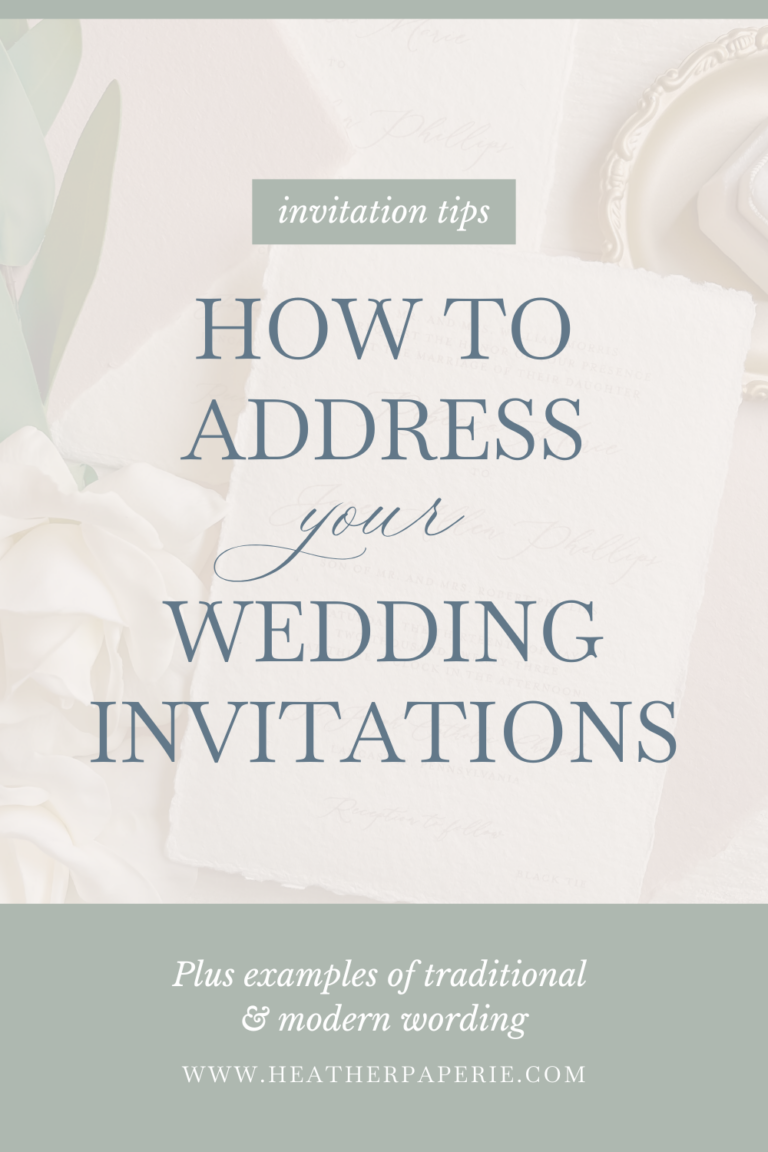 How to Address Your Wedding Invitations - heatherpaperie.com